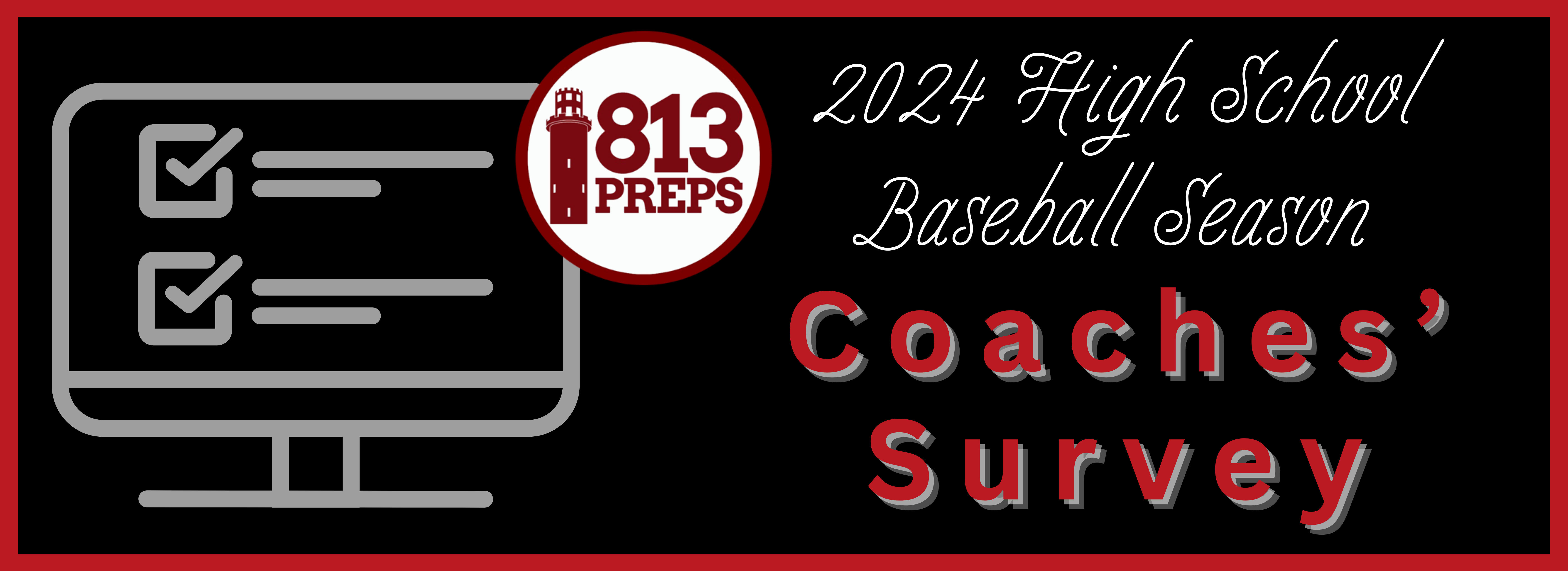 813Preps 2024 Coaches' Survey - 813Preps.com