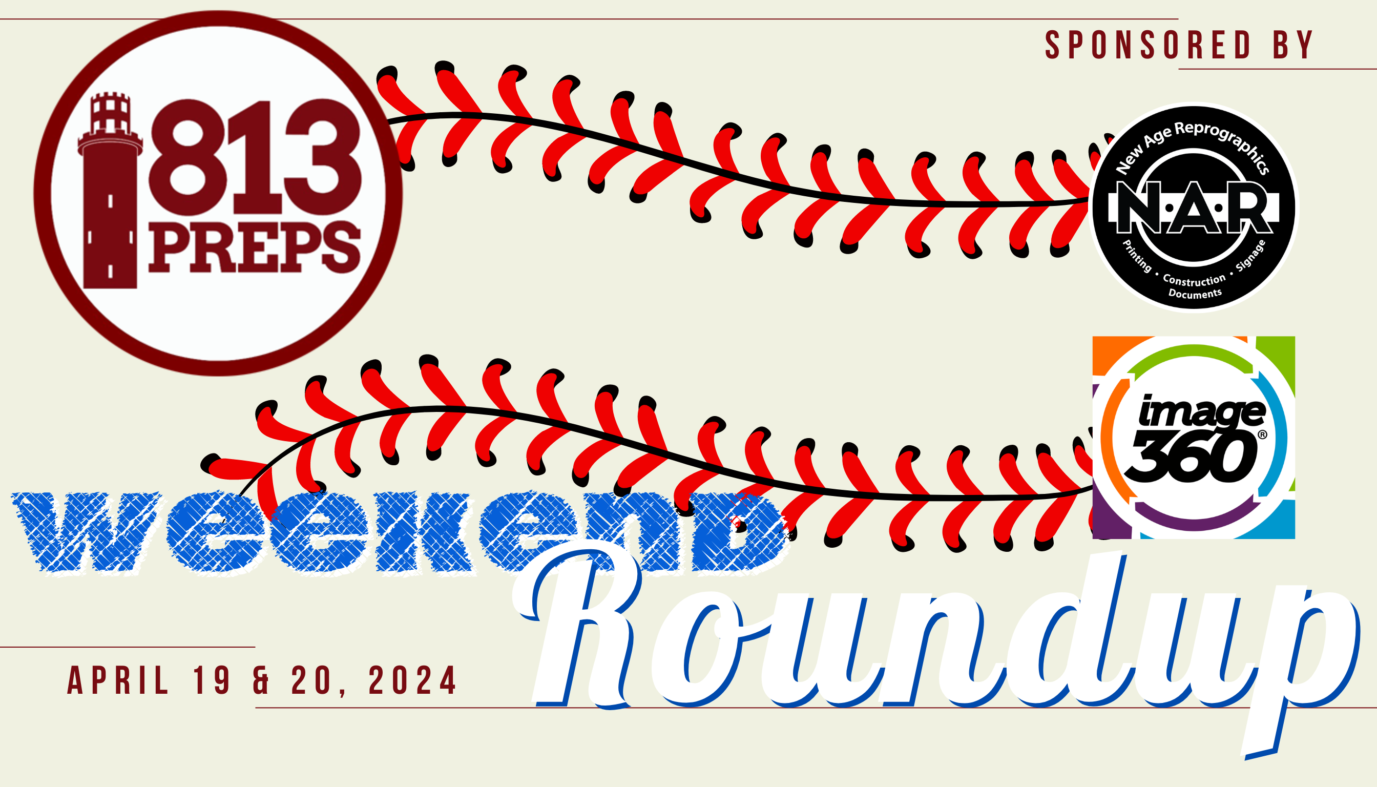 813Preps Weekend Roundup, April 19-20, 2024 - 813Preps.com