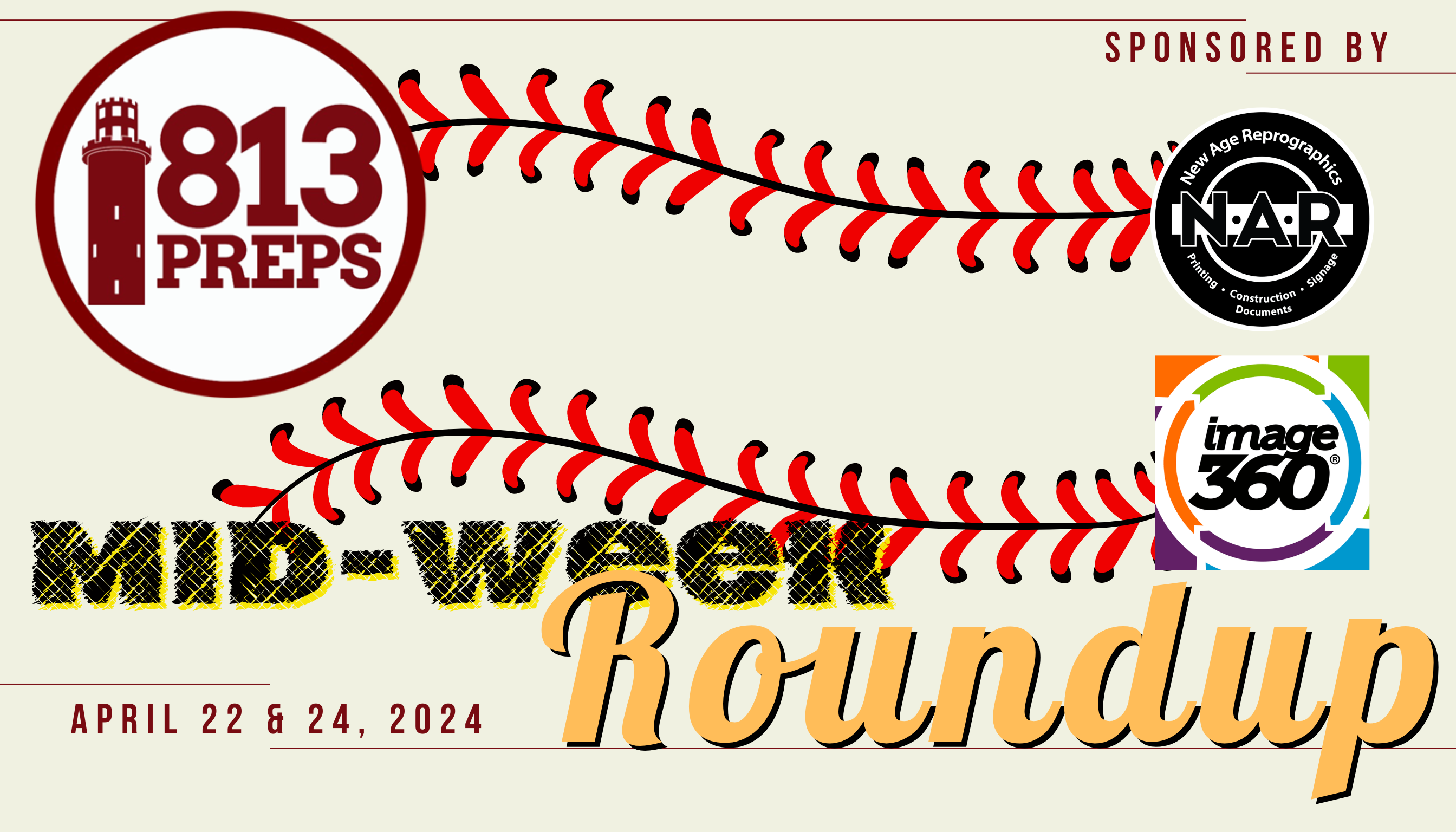 813Preps Midweek Roundup, April 22-24, 2024 - 813Preps.com