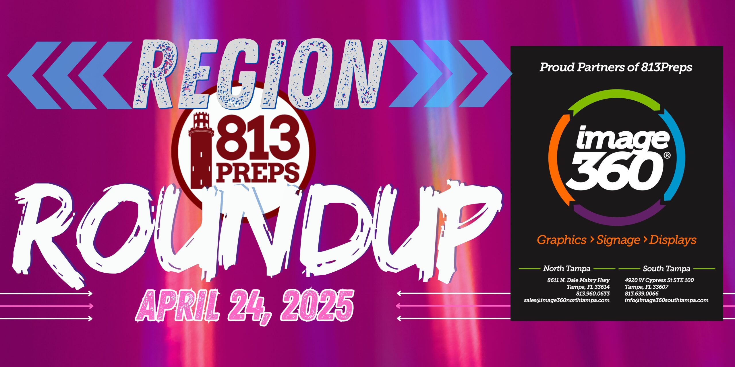 813Preps Region Qtr Roundup - Thursday, April 24, 2025 - 813Preps.com