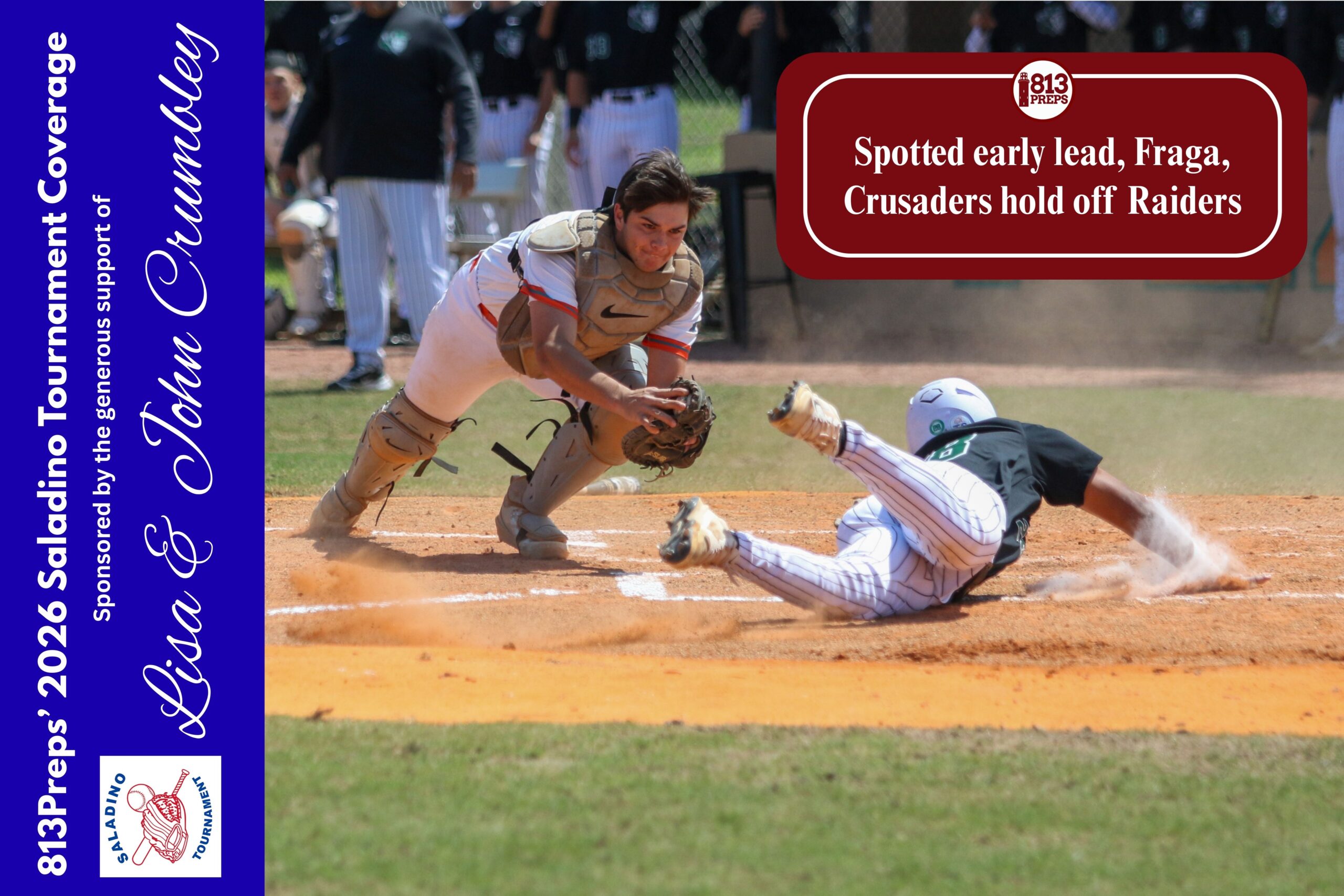 Spotted early lead, Fraga, Crusaders hold off Raiders - 813Preps.com